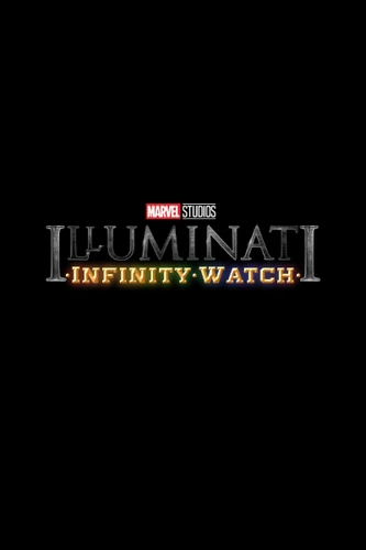 The Illuminati: Infinity Watch (AquaSaturn) | Marvel Fanon | Fandom
