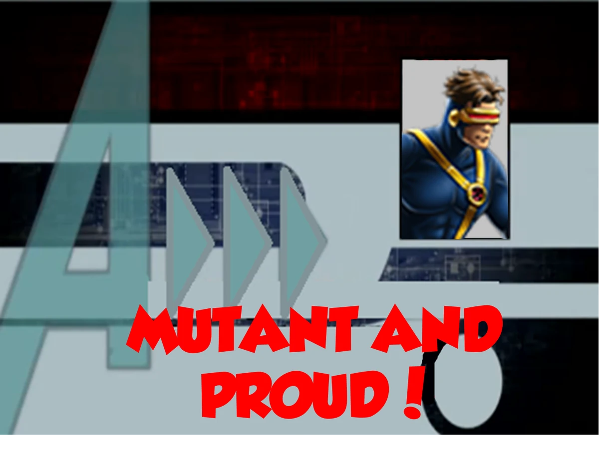 Mutant and Proud! (A!) | Marvel Fanon | Fandom