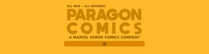 Paragon Comics | Marvel Fanon | Fandom
