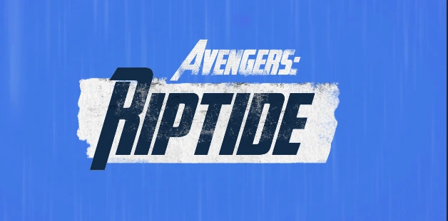 Avengers: Riptide (film) | Marvel Fanon | Fandom