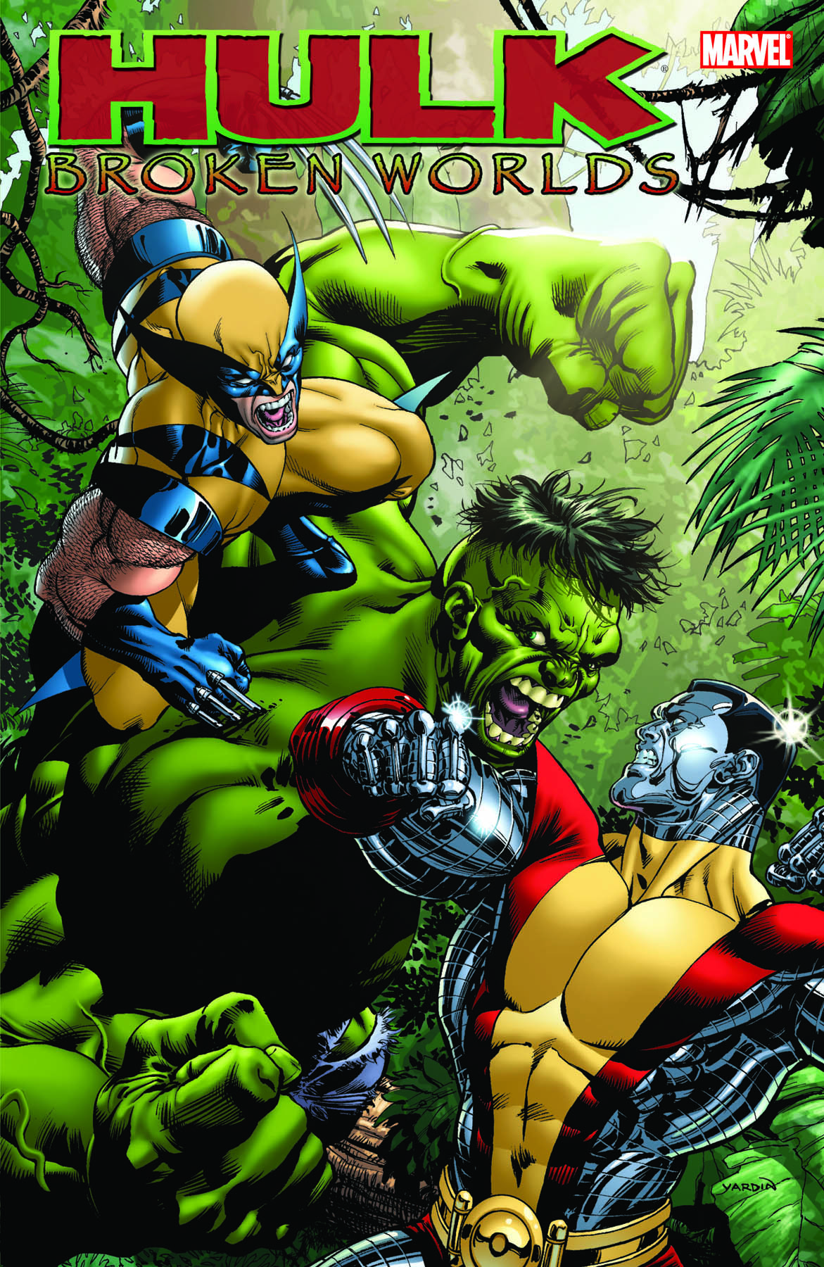 Hulk Broken Worlds Tpb Vol 1 2009 Marvel Database Fandom