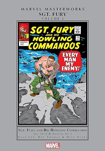 Marvel Masterworks: Sgt. Fury Vol 1 3 | Marvel Database | Fandom