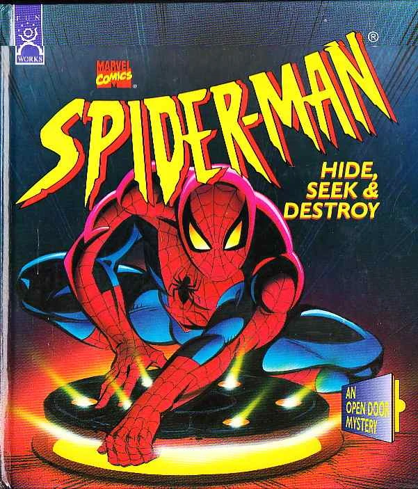 Spider-Man: Hide, Seek & Destroy | Marvel Database | Fandom