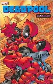 Deadpool Classic Vol 1 5 | Marvel Database | Fandom