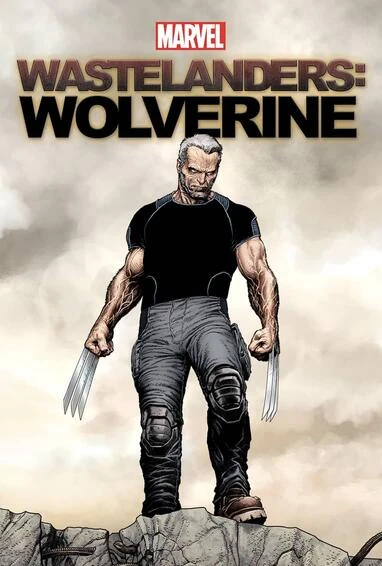 Marvel's Wastelanders: Wolverine | Marvel Database | Fandom