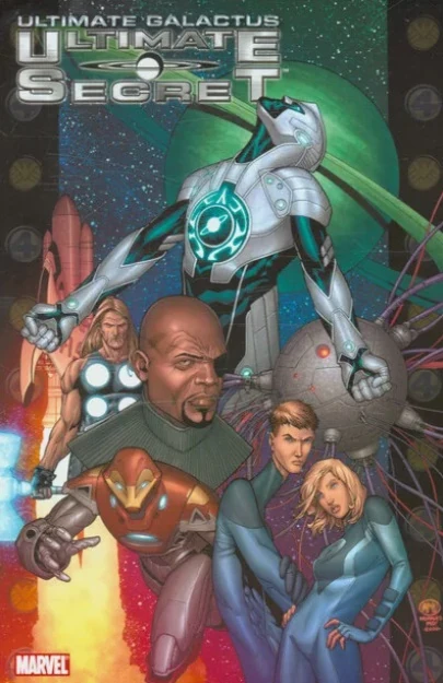 Ultimate Galactus TPB Vol 1 2: Secret | Marvel Database | Fandom