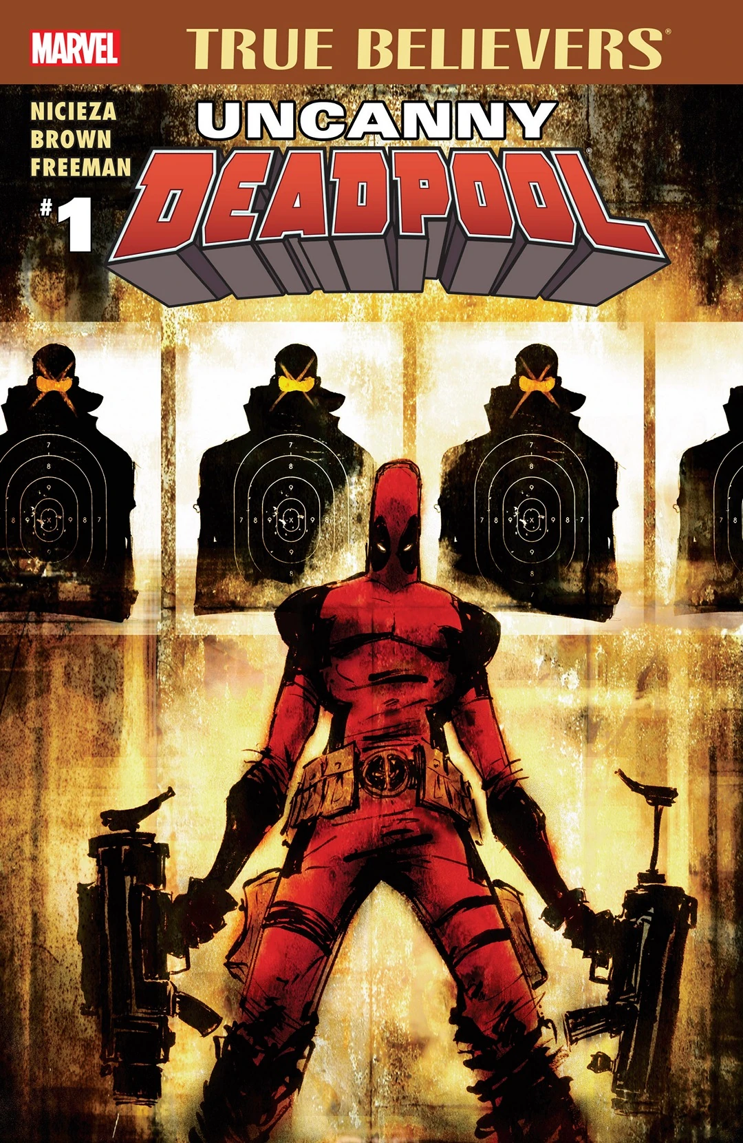 True Believers: Uncanny Deadpool Vol 1 1 | Marvel Database | Fandom
