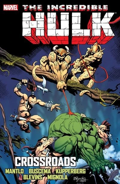Incredible Hulk: Crossroads TPB Vol 1 (2013) | Marvel Database | Fandom