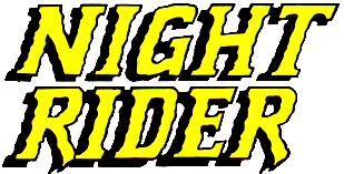 Night Rider Vol 1 (1974–1975) | Marvel Database | Fandom