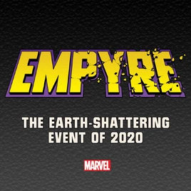 Empyre (Event) | Marvel Database | Fandom