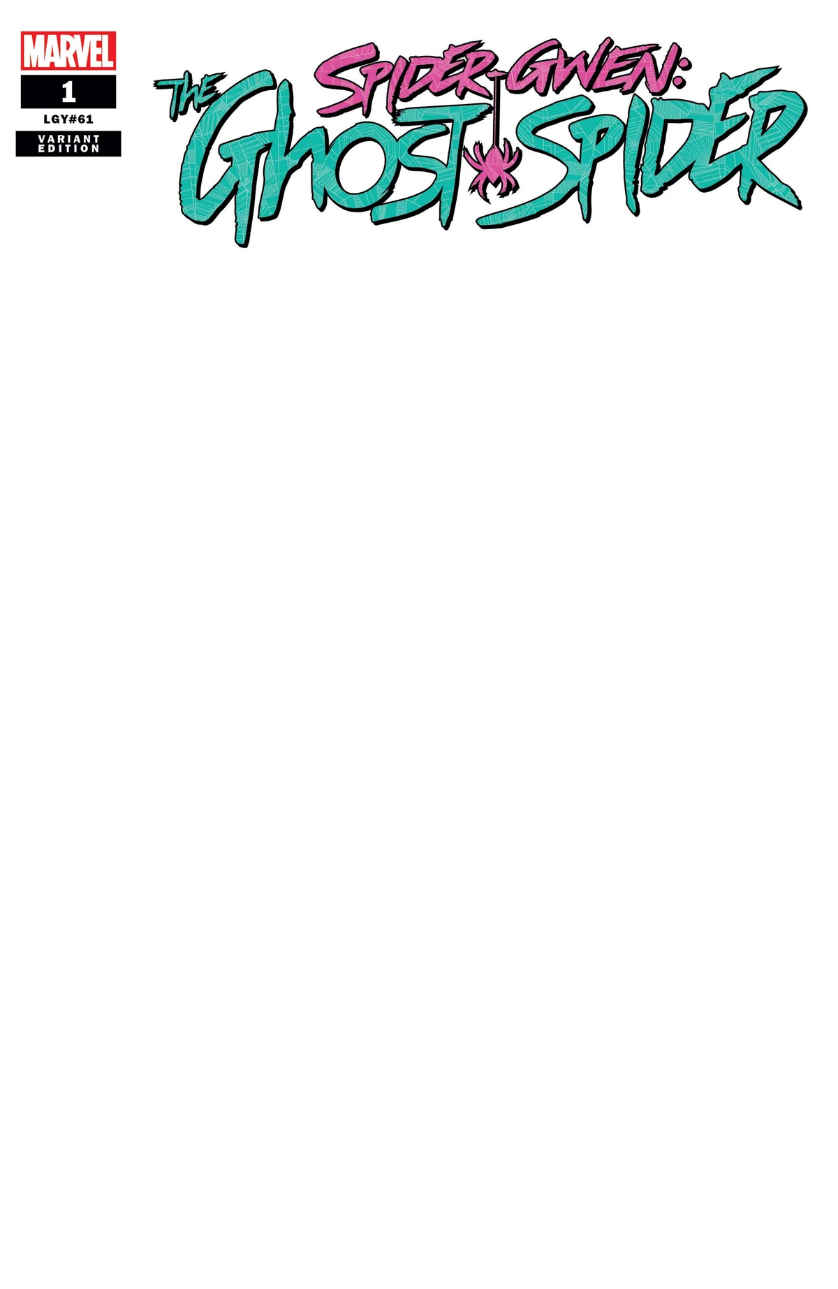 Spider-Gwen: The Ghost-Spider Vol 1 1 | Marvel Database | Fandom