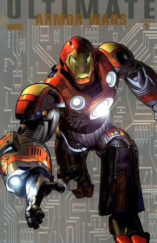 Ultimate Armor Wars Vol 1 1 | Marvel Database | Fandom