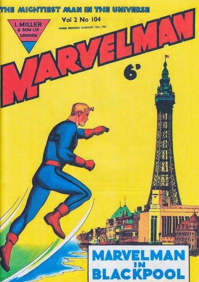 Marvelman Vol 1 104 | Marvel Database | Fandom