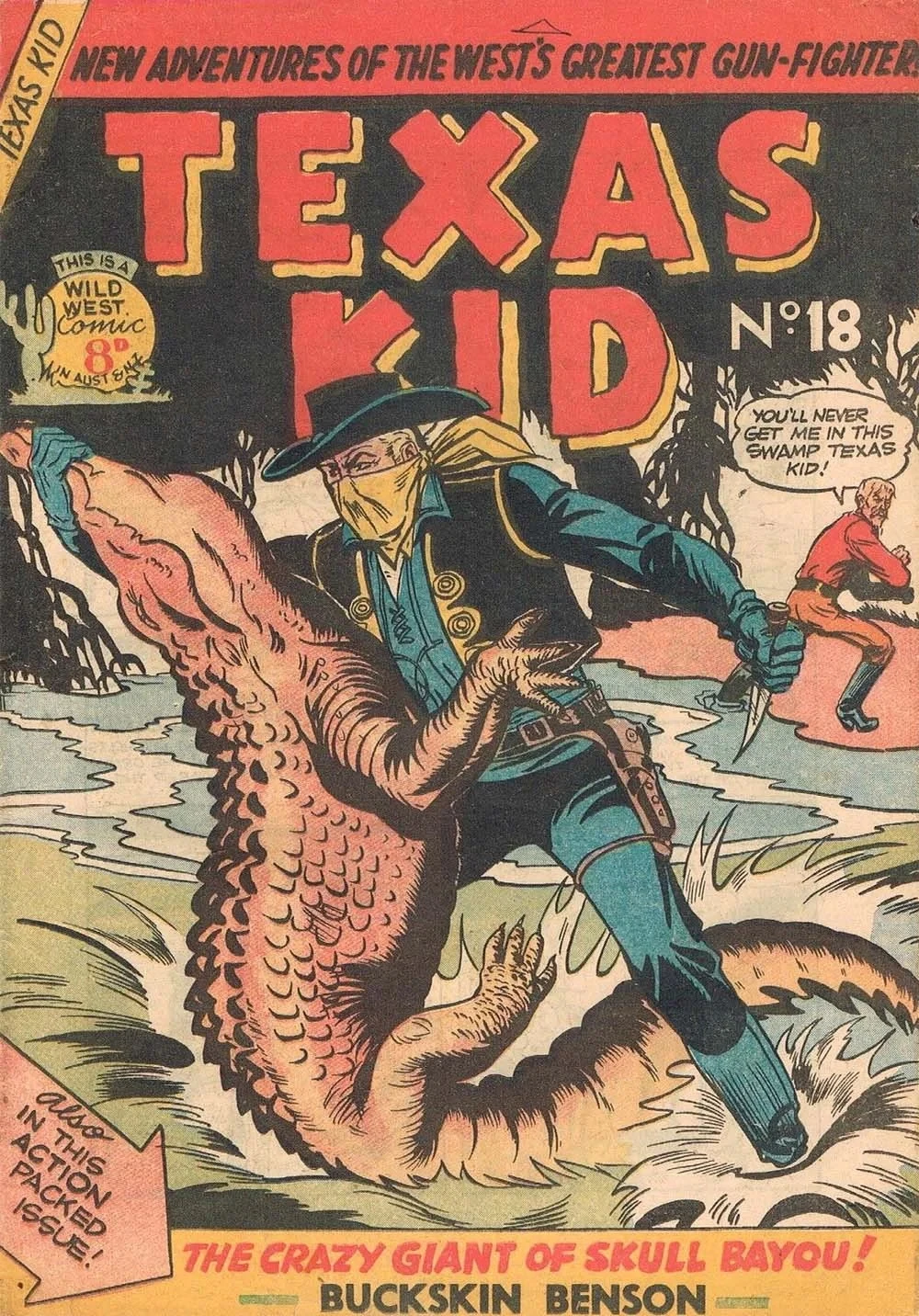 Texas Kid (AU) Vol 1 18 | Marvel Database | Fandom