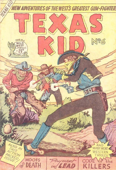 Texas Kid (AU) Vol 1 6 | Marvel Database | Fandom
