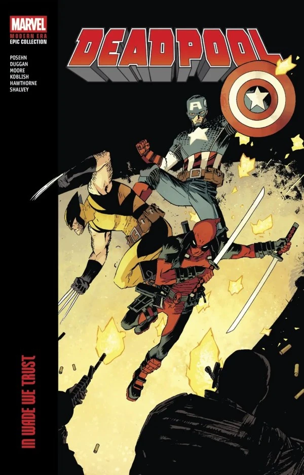 Modern Era Epic Collection: Deadpool Vol 1 (2025–...) | Marvel Database ...