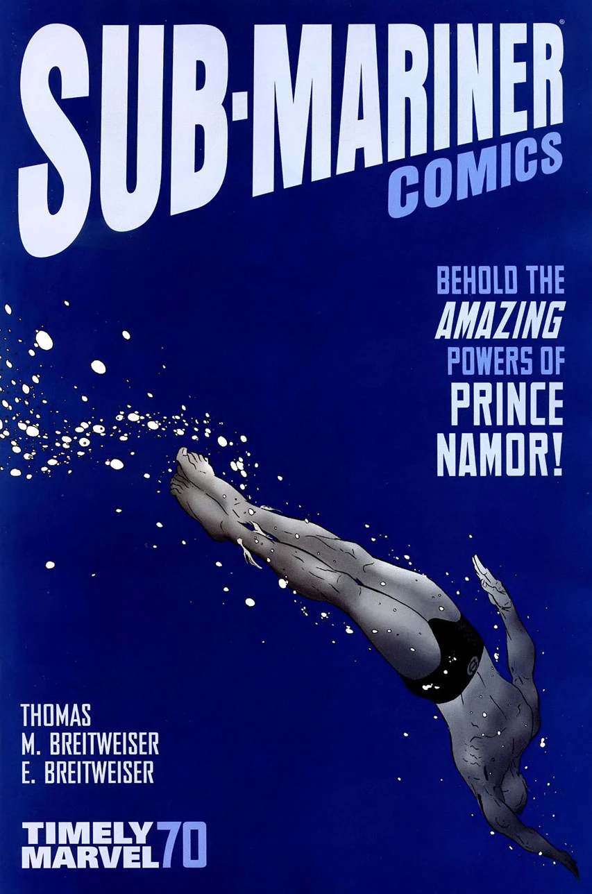 Sub-Mariner Comics 70th Anniversary Special Vol 1 1 | Marvel Database ...