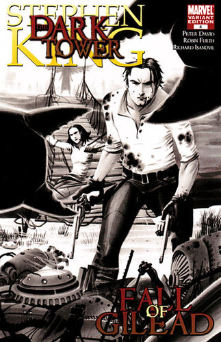 Dark Tower The Fall Of Gilead Vol 1 4 Marvel Database Fandom