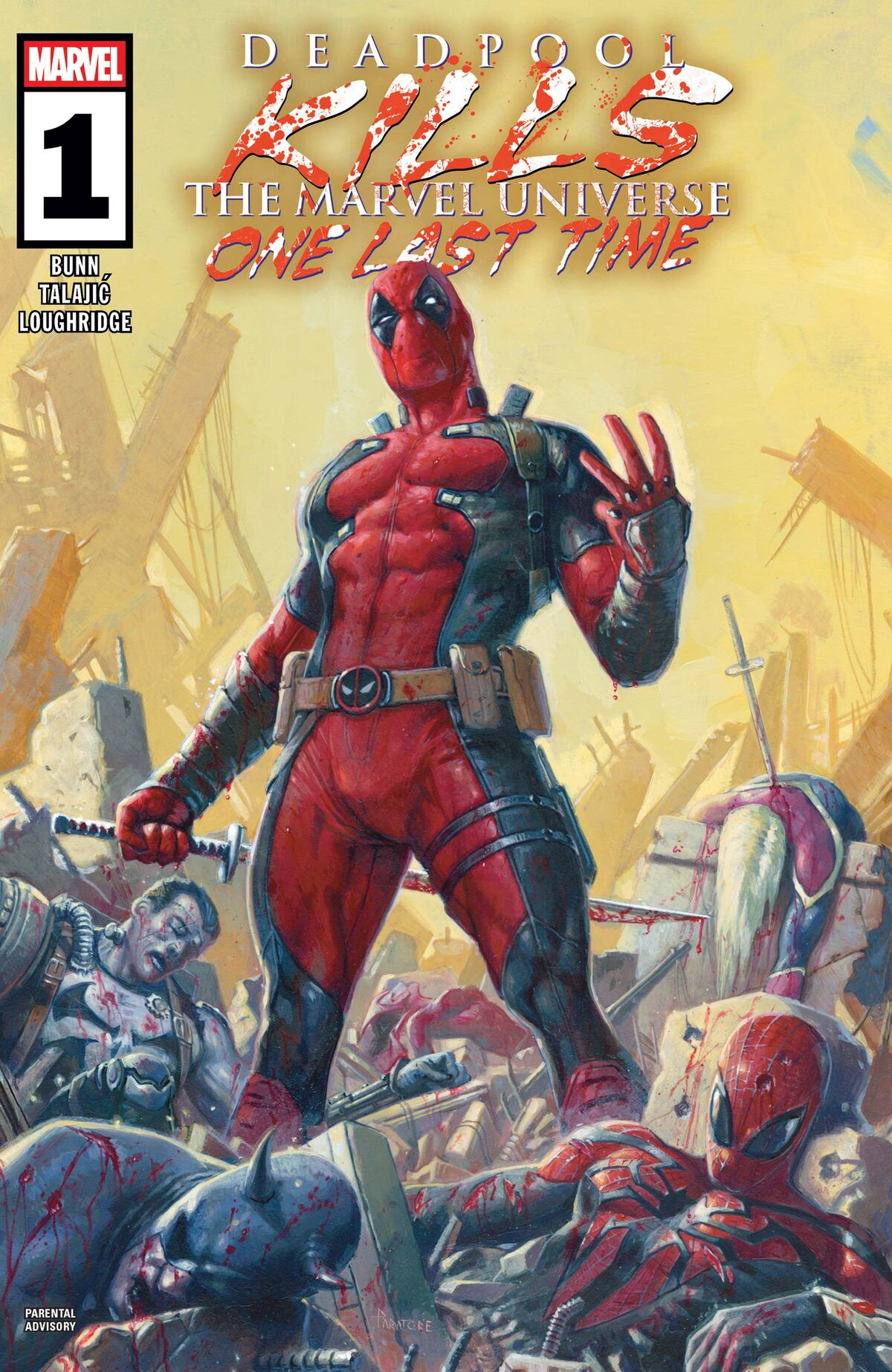Deadpool Kills The Marvel Universe One Last Time Vol 1 2025