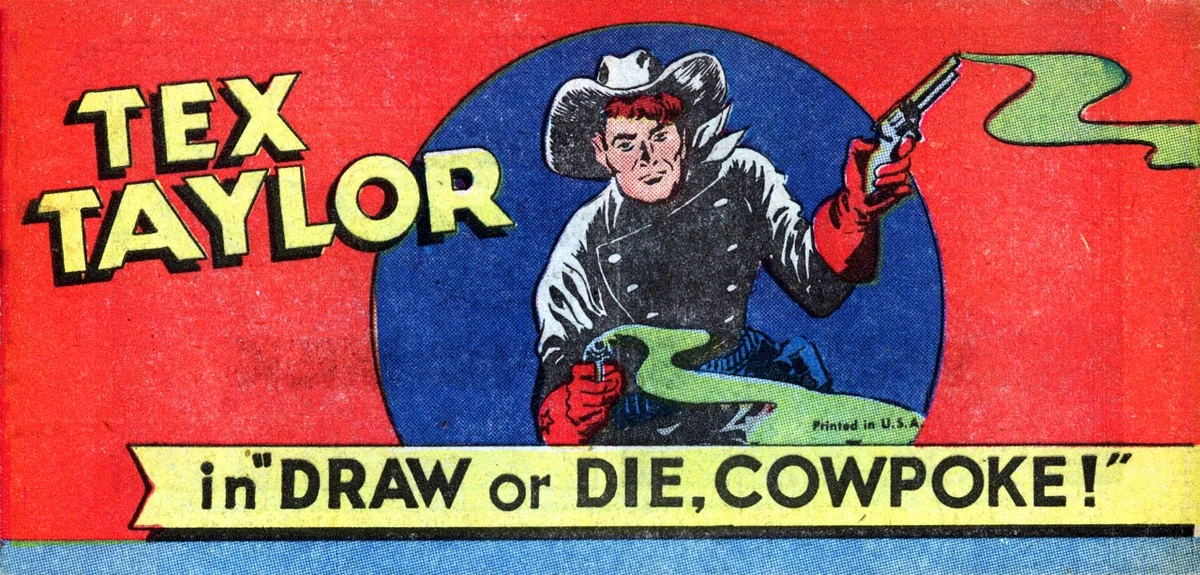 Tex Taylor (Promotional Comic) Vol 1 1 | Marvel Database | Fandom