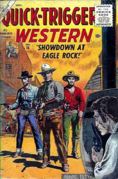 Quick Trigger Western Vol 1 14 | Marvel Database | Fandom