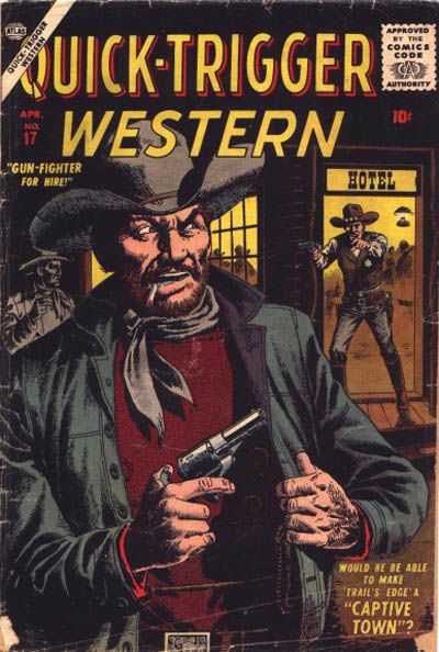 Quick Trigger Western Vol 1 17 | Marvel Database | Fandom