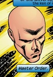 Master Order (Earth-982) | Marvel Database | Fandom