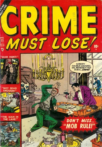 Crime Must Lose Vol 1 11 | Marvel Database | Fandom