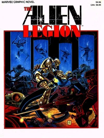 Marvel Graphic Novel: The Alien Legion — A Grey Day to Die Vol 1 (1987 ...