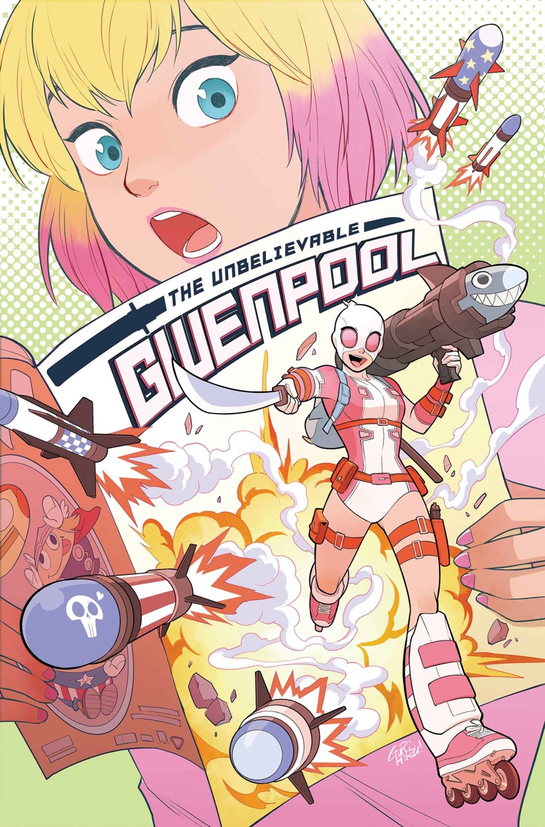 Unbelievable Gwenpool Vol 1 16 Marvel Database Fandom
