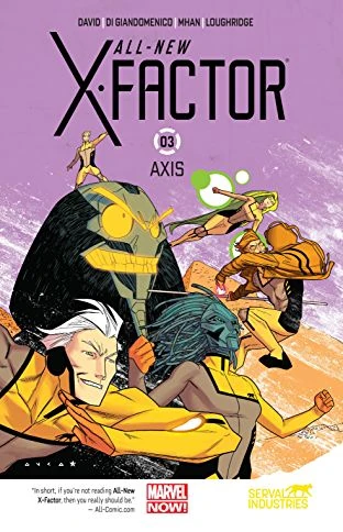 All-New X-Factor TPB Vol 1 3: AXIS | Marvel Database | Fandom