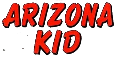 Arizona Kid | Marvel Database | Fandom