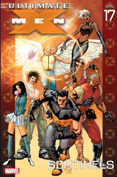 Ultimate X-Men TPB Vol 1 17: Sentinels | Marvel Database | Fandom