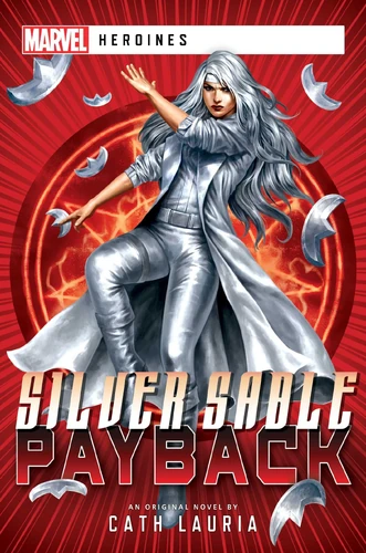 Silver Sable: Payback | Marvel Database | Fandom