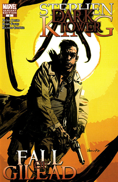 Dark Tower The Fall Of Gilead Vol 1 2 Marvel Database Fandom