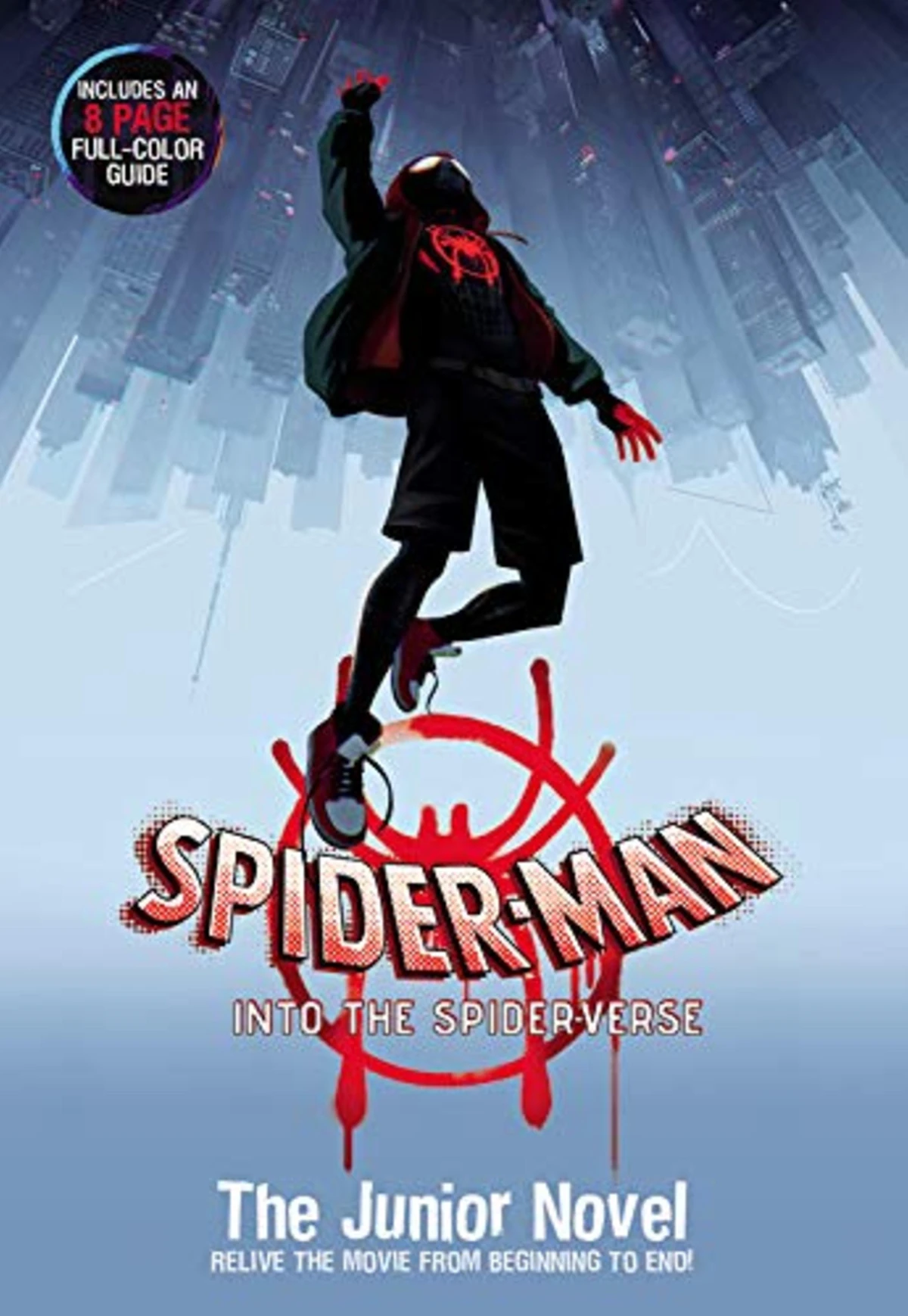 Spider-Man: Into the Spider-Verse: The Junior Novel | Marvel Database ...