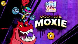 Moon Girl Moxie