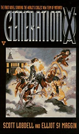 Generation X (novel) | Marvel Database | Fandom