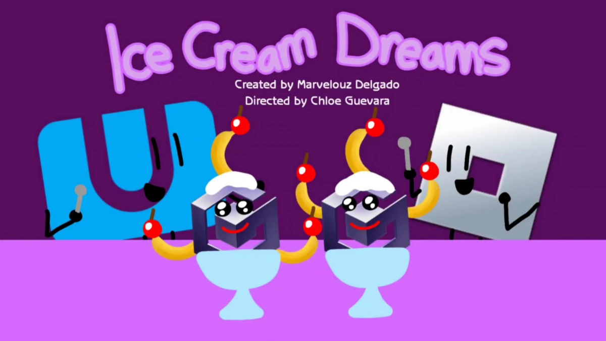Ice Cream Dreams | MarvelouzTube Wiki | Fandom