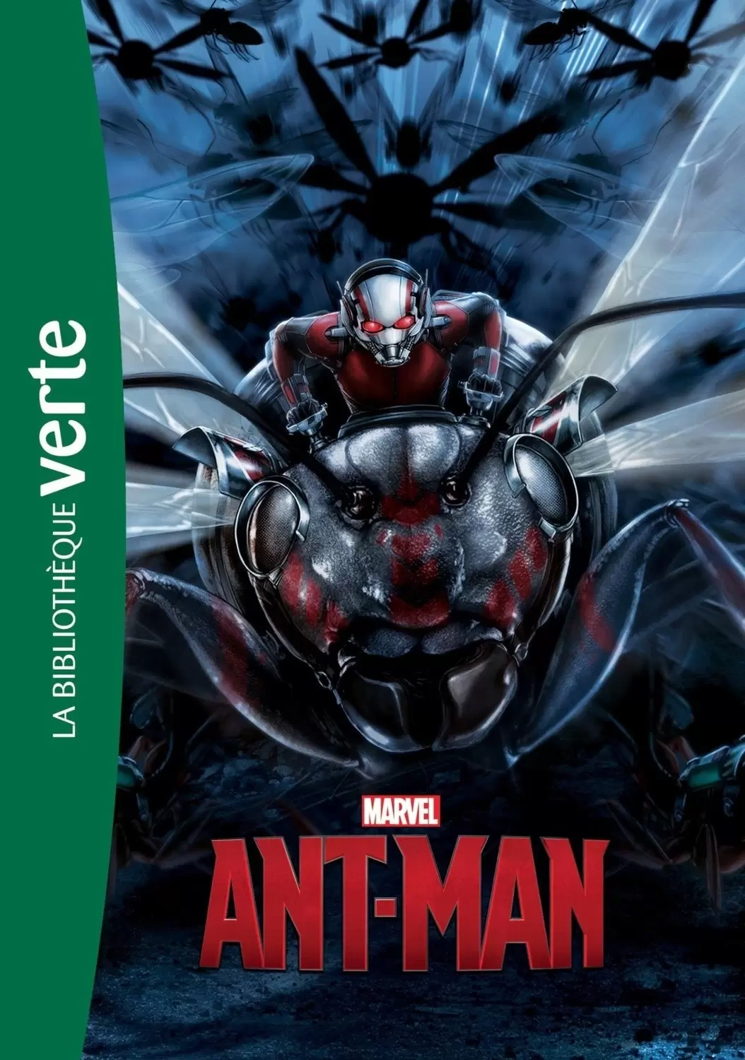 Ant-Man - Le roman du film | Wiki Univers Cinématographique Marvel | Fandom
