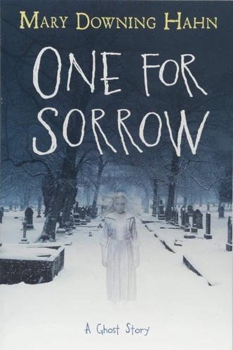 One For Sorrow | Mary Downing Hahn Wiki | Fandom