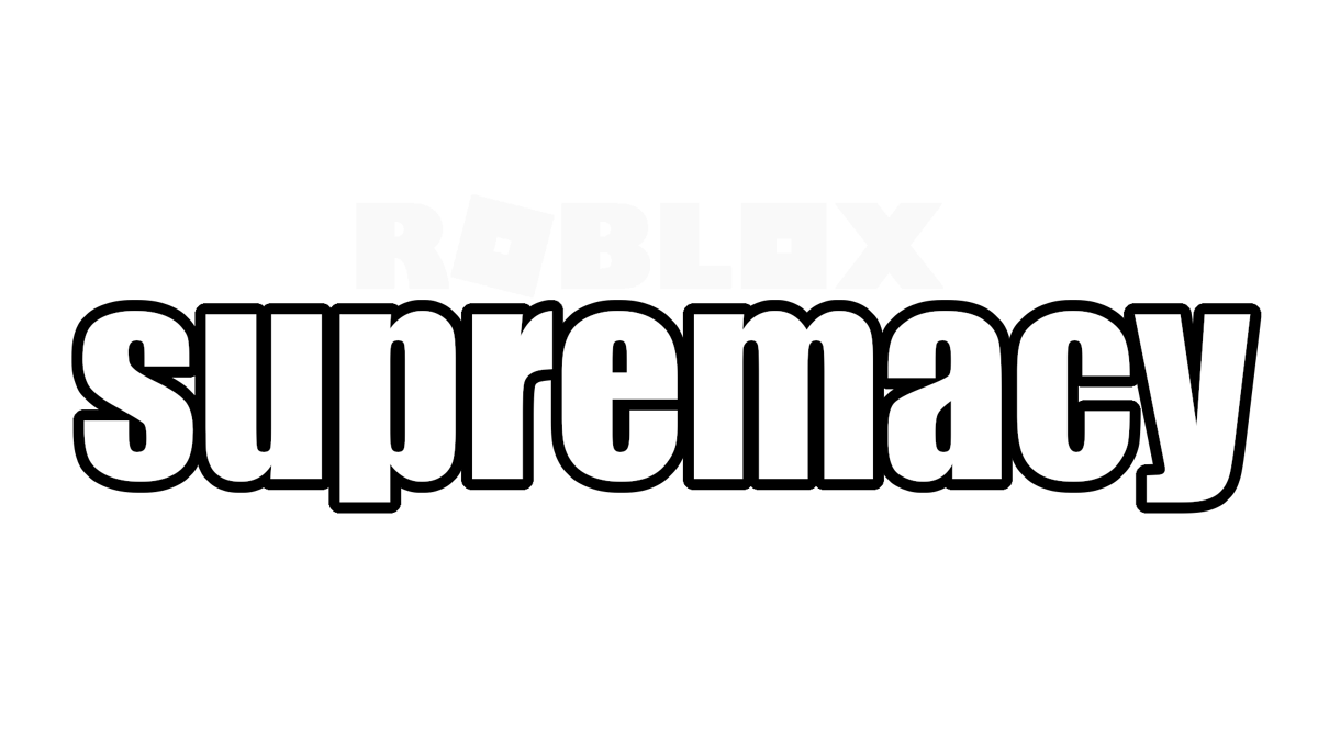 Roblox supremacy | Wiki Mas | Fandom