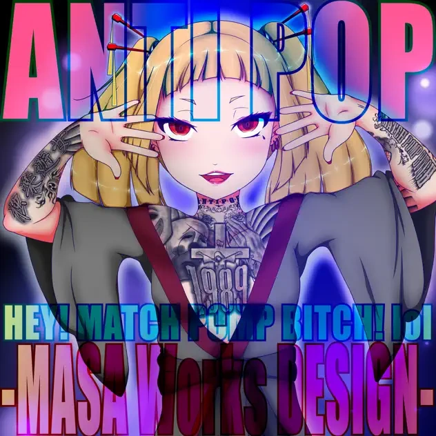 ANTI POP | MASA Works DESIGN Wiki | Fandom