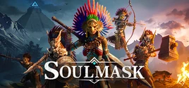 Soulmask | Soul Mask Wiki | Fandom
