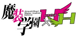 Masō Gakuen HxH (Anime) | Hybrid x Heart Magias Academy Ataraxia Wiki ...