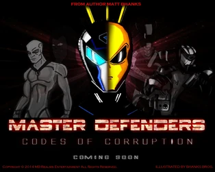 Codes of Corruption | Master Defenders Wiki | Fandom