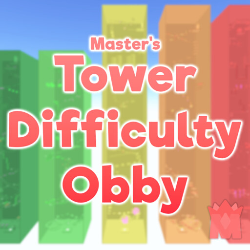 Tower Per Difficulty Chart Obby | Master’s DCO Wiki | Fandom