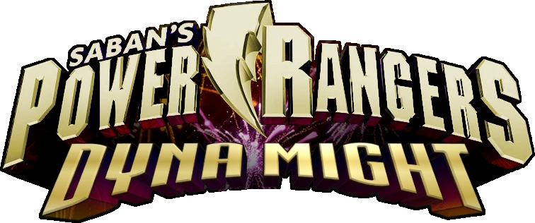 Power Rangers Dyna Might | Maswartz Powerverse Wiki | Fandom