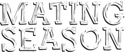 Mating Season Wiki | Fandom