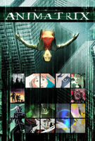 The Animatrix | Matrix Wiki | Fandom